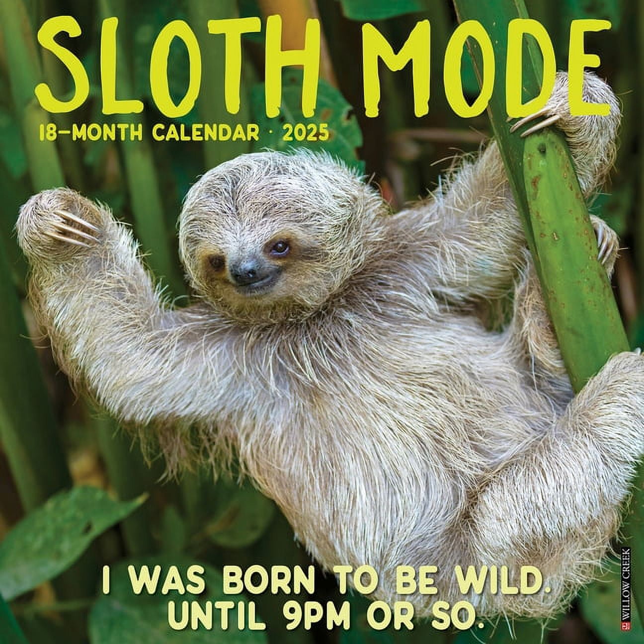 Sloth Mode 2025 Wall Calendar - Walmart.com