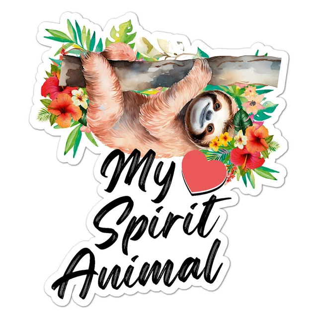 Sloth My Spirit Animal Sticker Indoor Outdoor Phone Decal Water Bottle ...