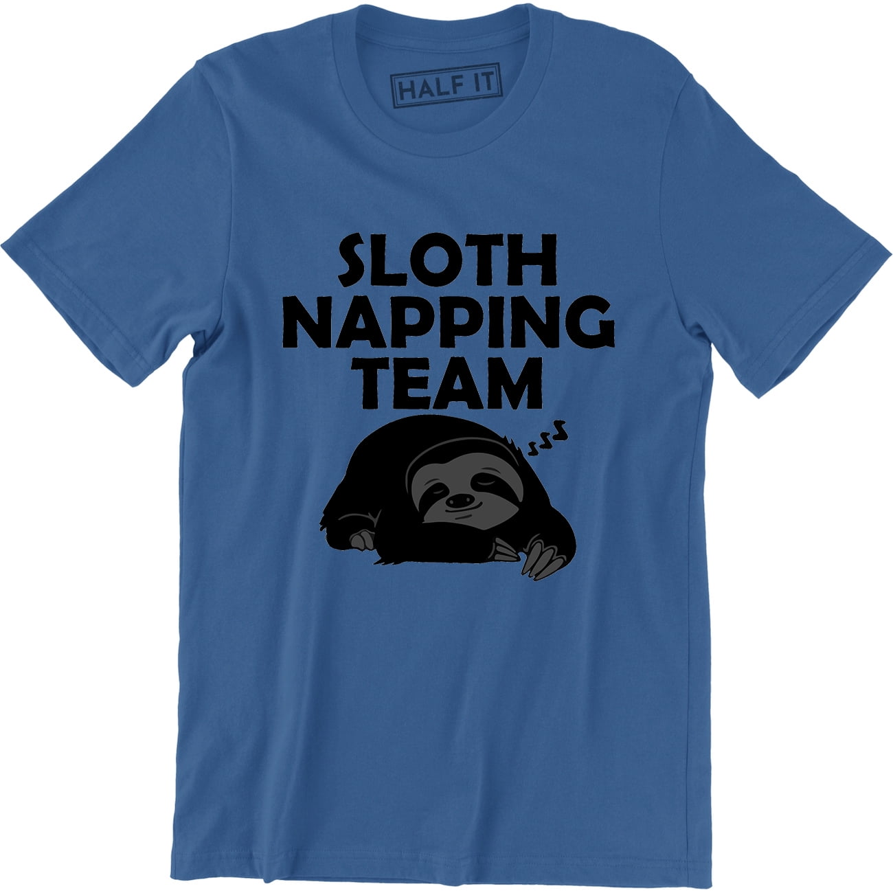 Sloth Napping Team Let's Nap Instead Funny Men's T-Shirt - Walmart.com