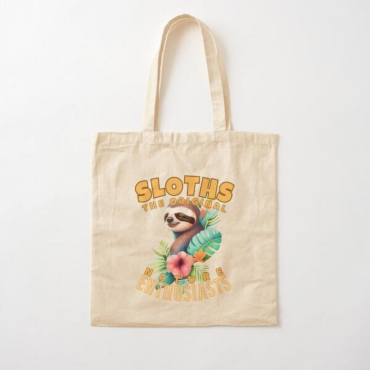 Sloths: The Original Nature Enthusiasts. Slow Animal Cotton Tote Bag ...