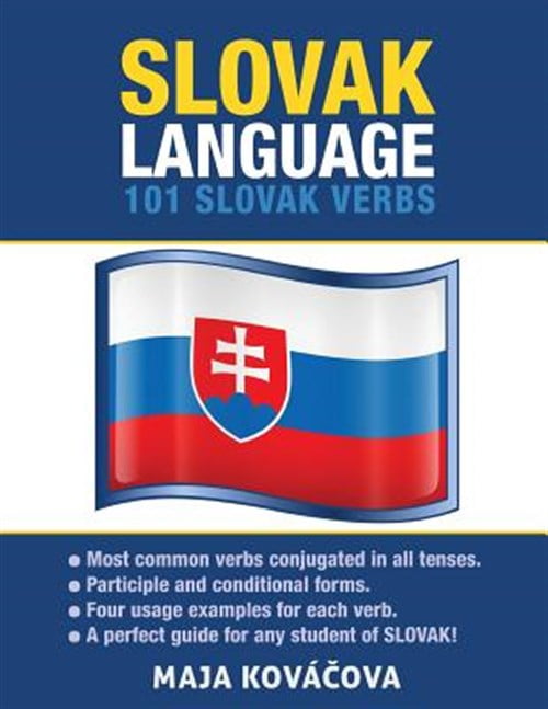 Slovak Language: 101 Slovak Verbs (Paperback) by Maja Kovacova ...