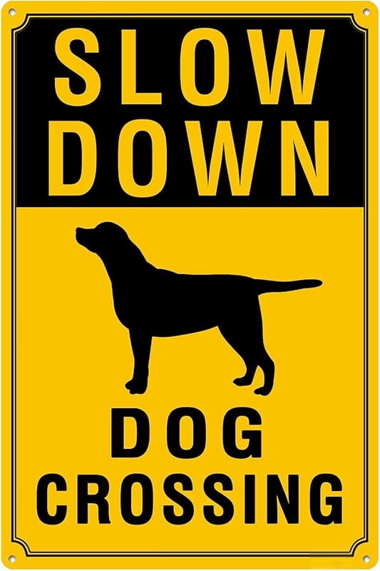 Slow Down - Dog Crossing Sign, Durable Aluminum, 8x12 Inches, Rust ...