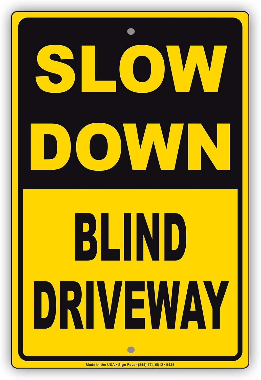 Slow Down Blind Drive Safety First Reduce Speed Alert Caution Warning ...