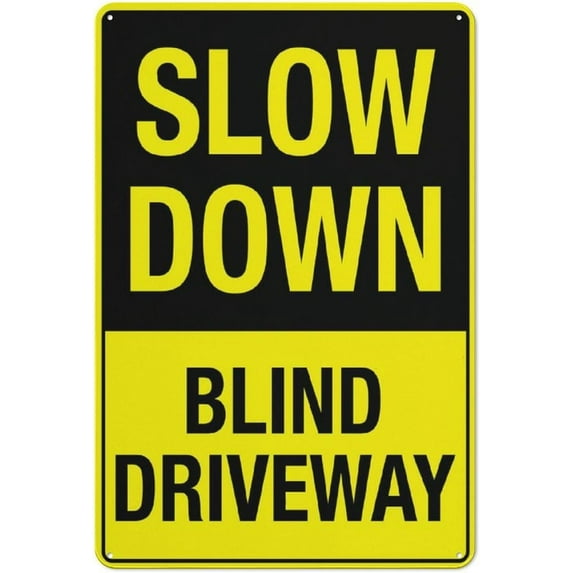 Slow Down Blind Driveway Sign 12 X 8 Inches Reflective Aluminum Metal ...