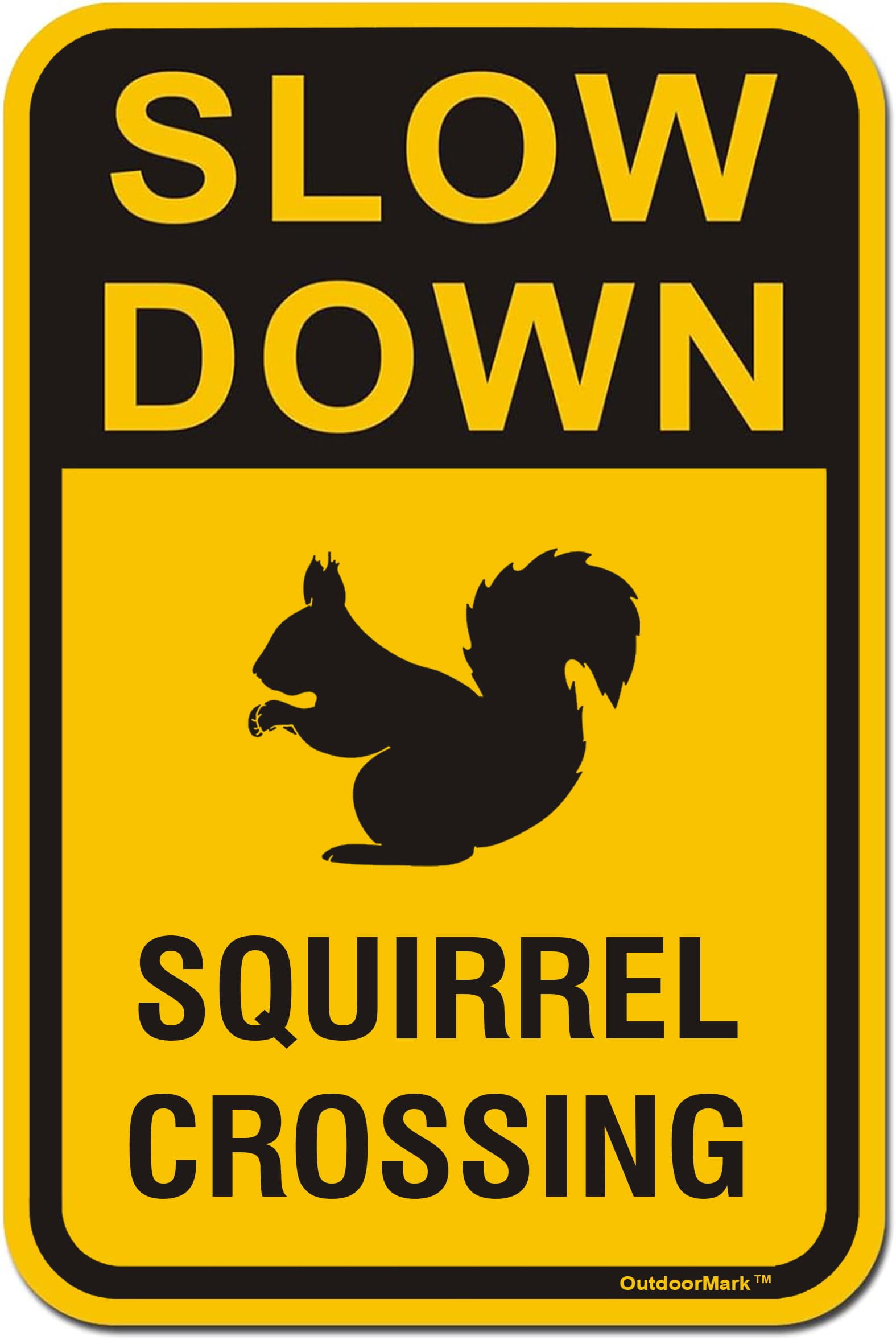 Slow Down Signs Squirrels Crossing Sign 8x12 Inch Aluminum Sign Street ...