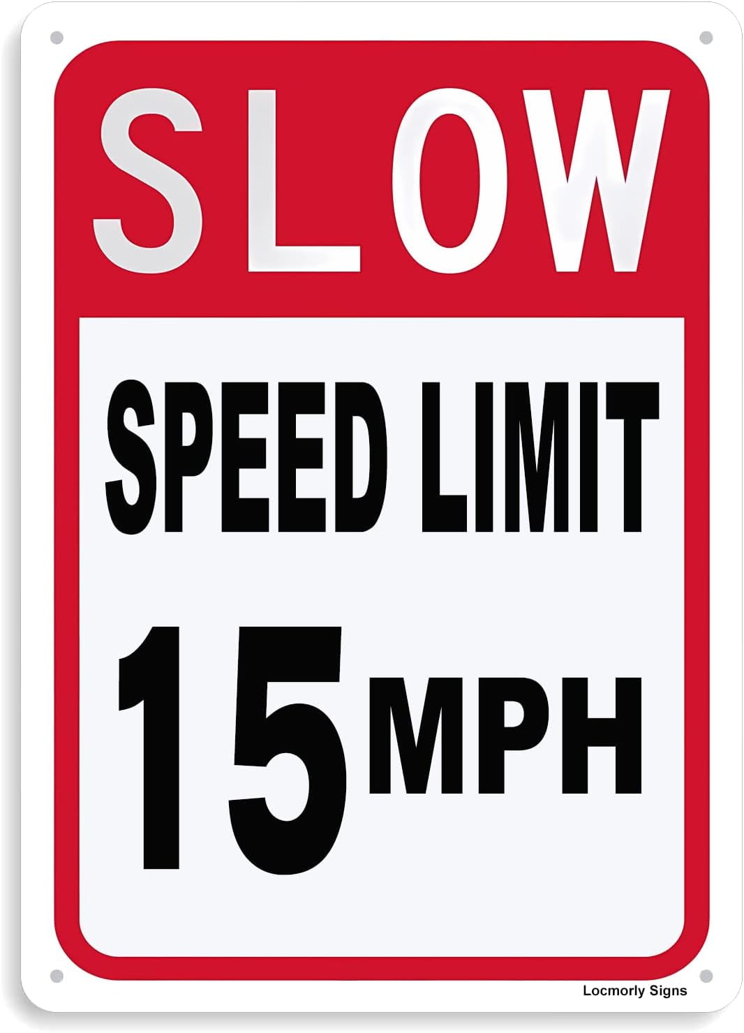 Slow Down Speed Limit 15 MPH Sign, 8x12 Inch, Rustproof Aluminum Sign ...