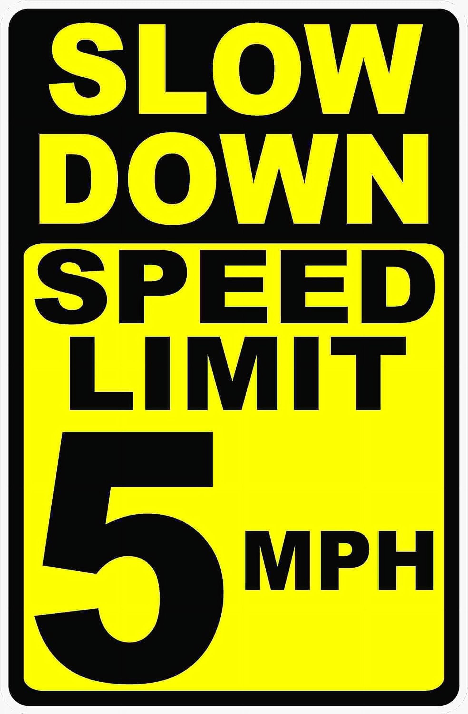 Slow Down Speed Limit 5 MPH Sign. 8" x 12" Metal. Prevent Speeding ...
