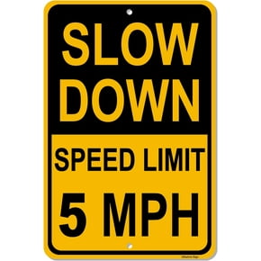 5 Mph Speed Limit Sign