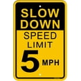Slow Down Speed Limit 5MPH Sign, 12" x 18" Rust Free Heavy Duty ...