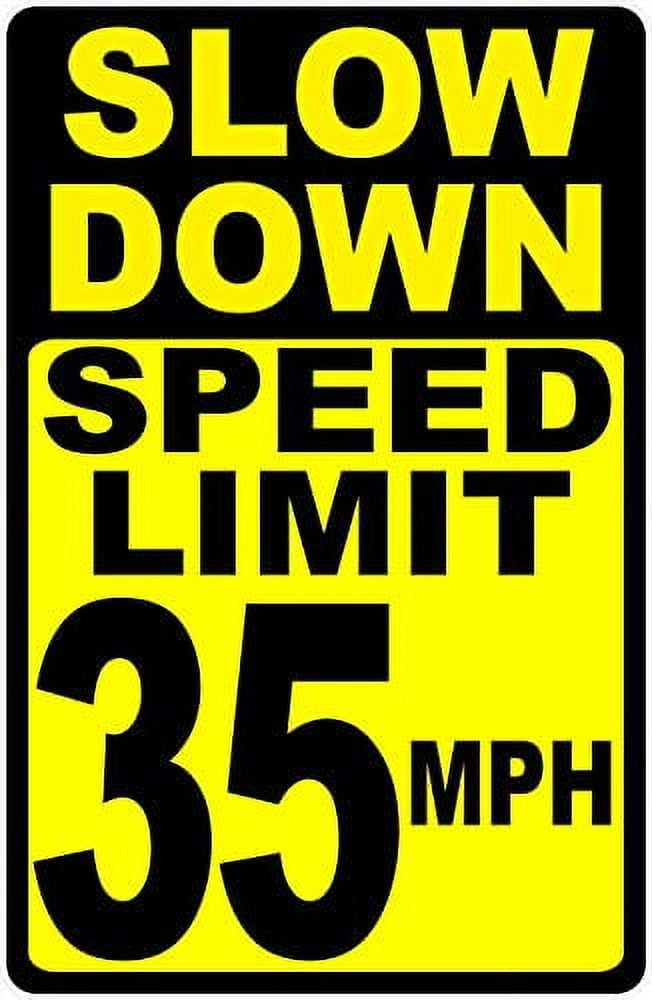 Slow Down Speed Limt 35 MPH Sign. Metal. Neighborhood Safety Signs ...