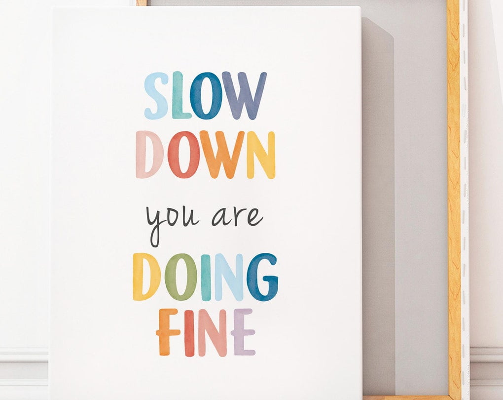 Slow Down You'Re Doing Fine, Therapy Office Decor, Daily Affirmation ...