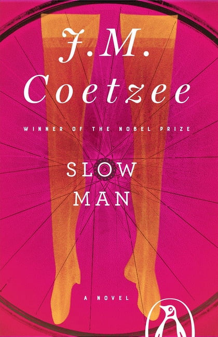 Slow Man: Slow Man: A Novel, (Paperback) - Walmart.com