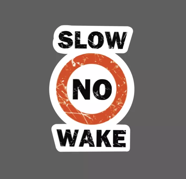 Slow No Wake Sticker Sign Boat Waterproof Sticker Phone Decal Water ...