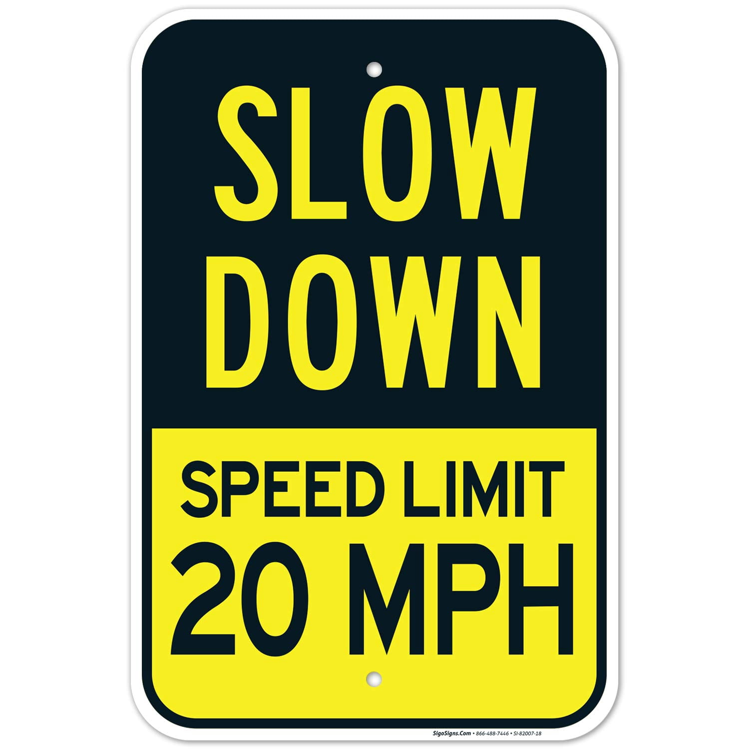 Slow Down Sign, Speed Limit 20 MPH Sign, 18x24 Inches, 3M EGP ...