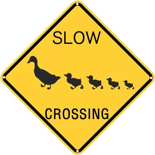 Slow Signs,Duck Crossing Sign,Slow Down Sign,Street Slow Signs ""Duck ...