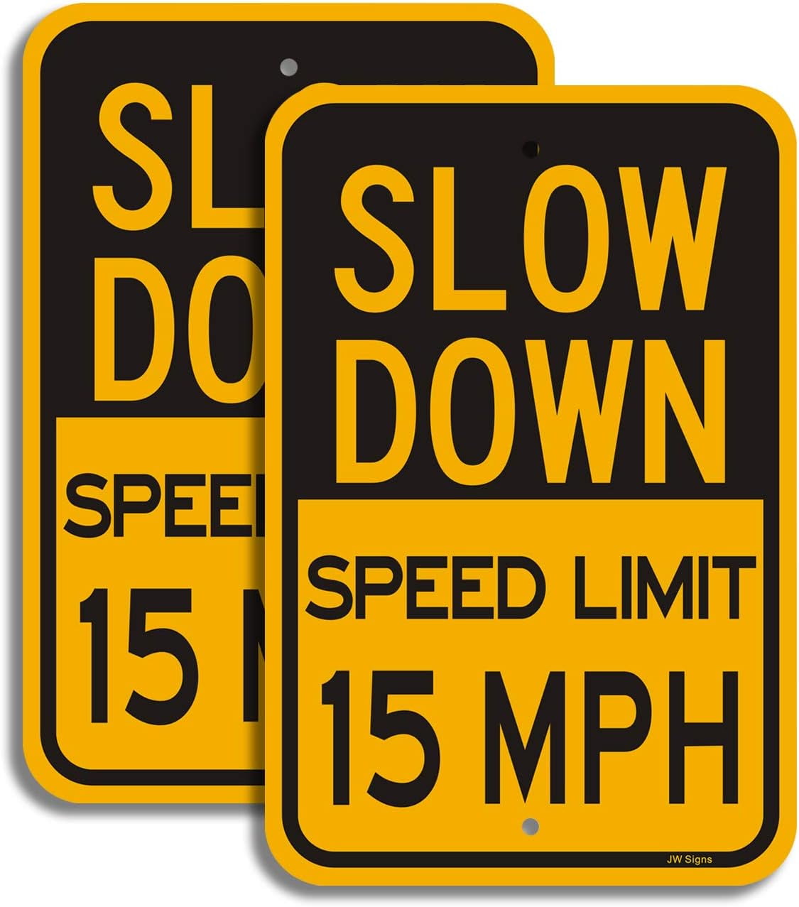 Slow Down Speed Limit 15 MPH Sign (4 Pack) Traffic Sign 16”x12” Metal ...