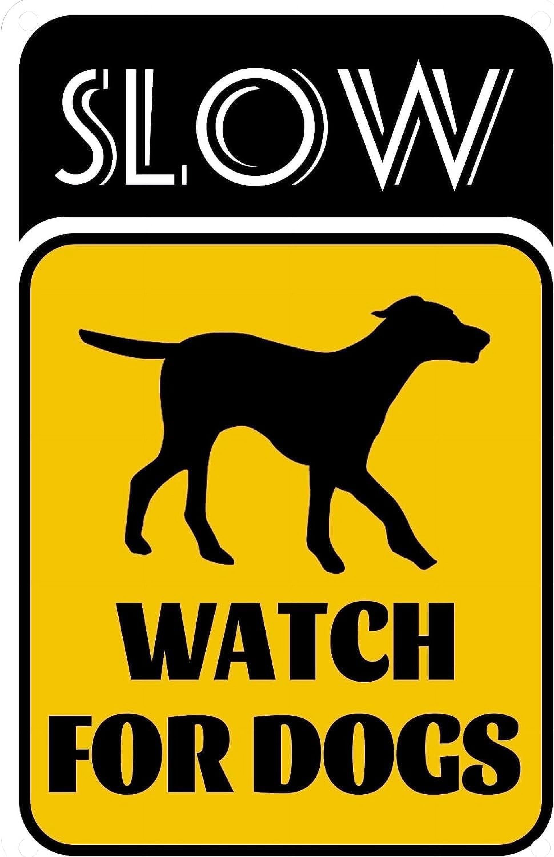 Slow Watch For Dogs Sign Slow Down Dogs at Play Signs Metal Reflective ...