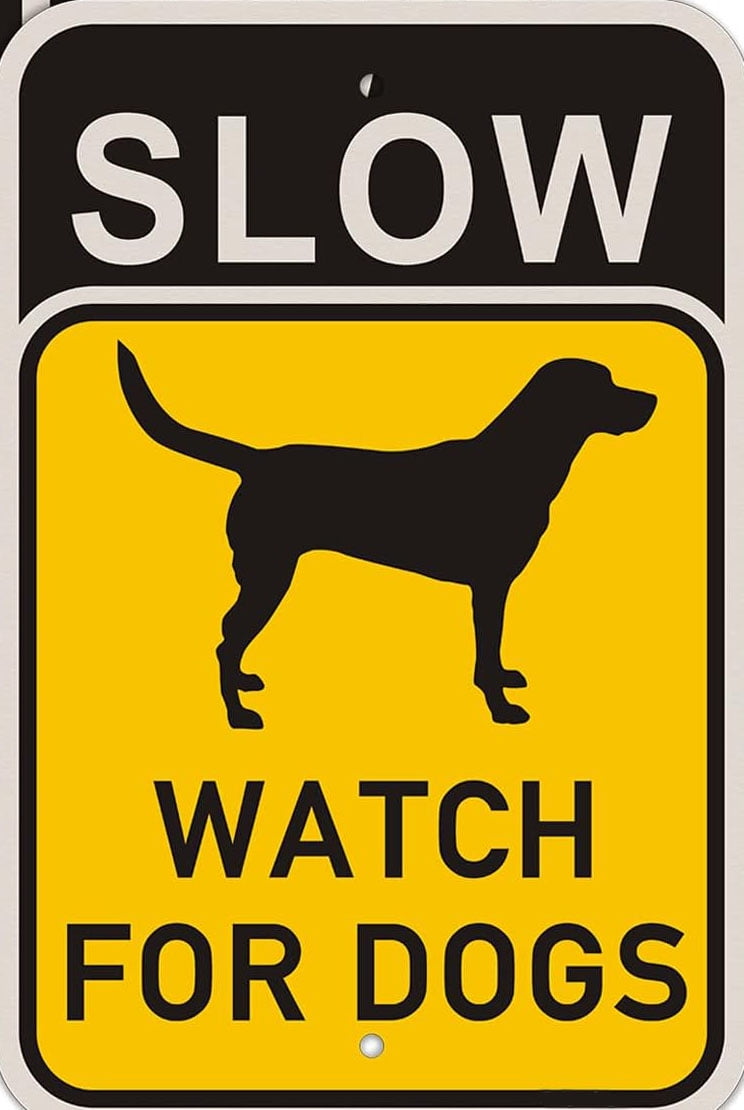 Slow Watch for Dogs Metal Signs Aluminum Caution Slow Down Dog Crossing ...