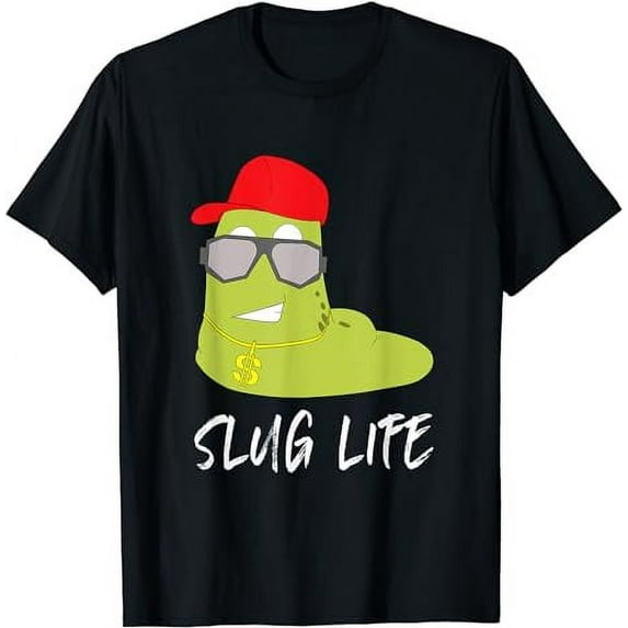 Slug Life - Funny Hip Hop Rapper Pun T-Shirt - Walmart.com