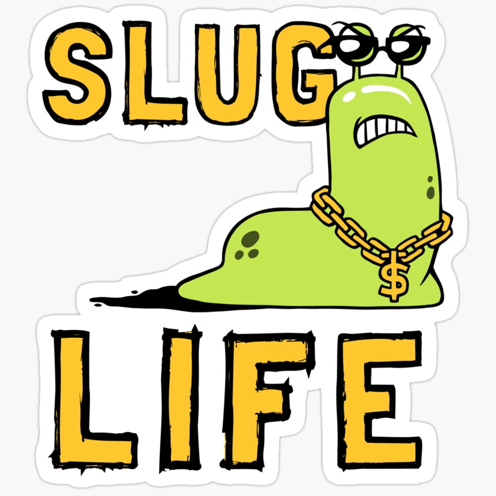 Slug Life Sticker Phone Decal Water Bottle Stickers Car Decals, Laptop ...