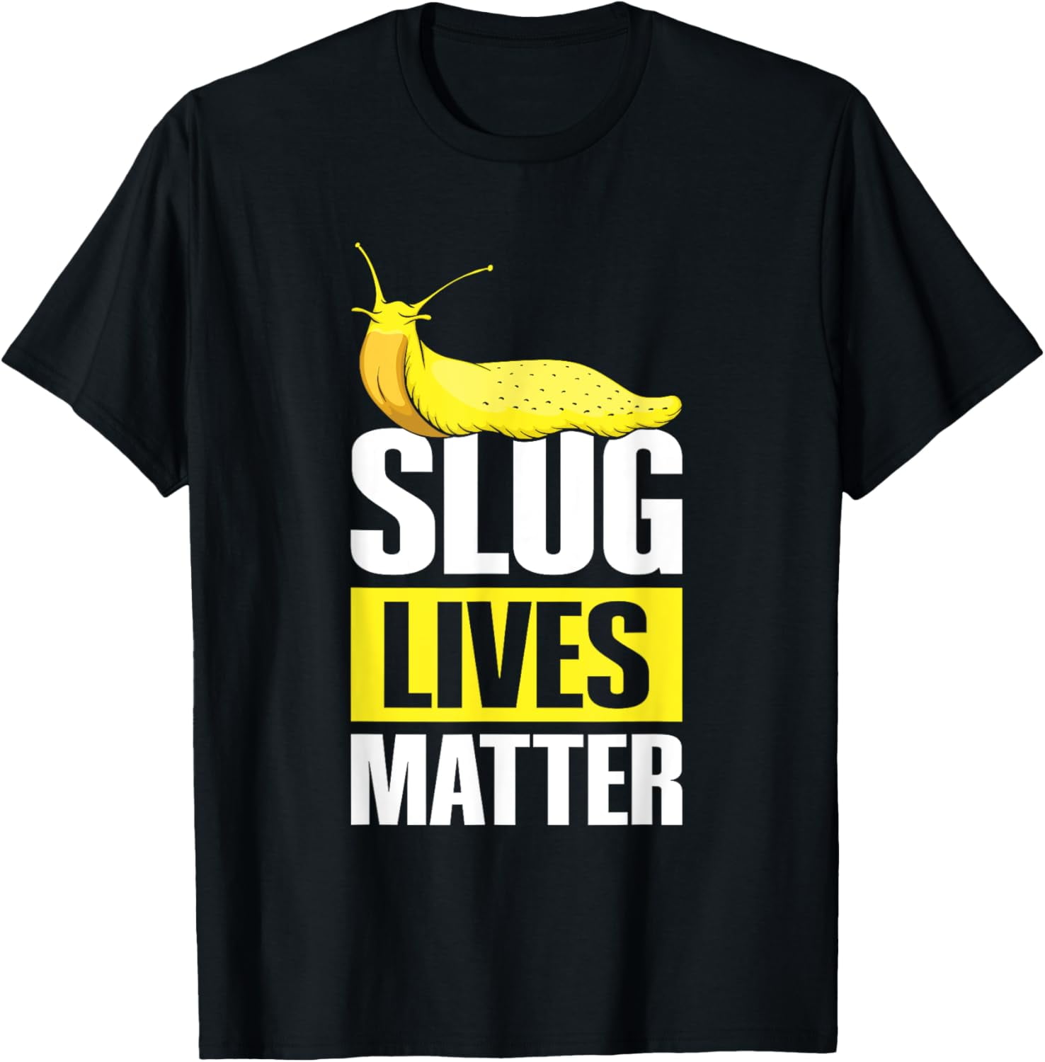 Slug lives matter Design for a Yellow banana slug expert T-Shirt ...