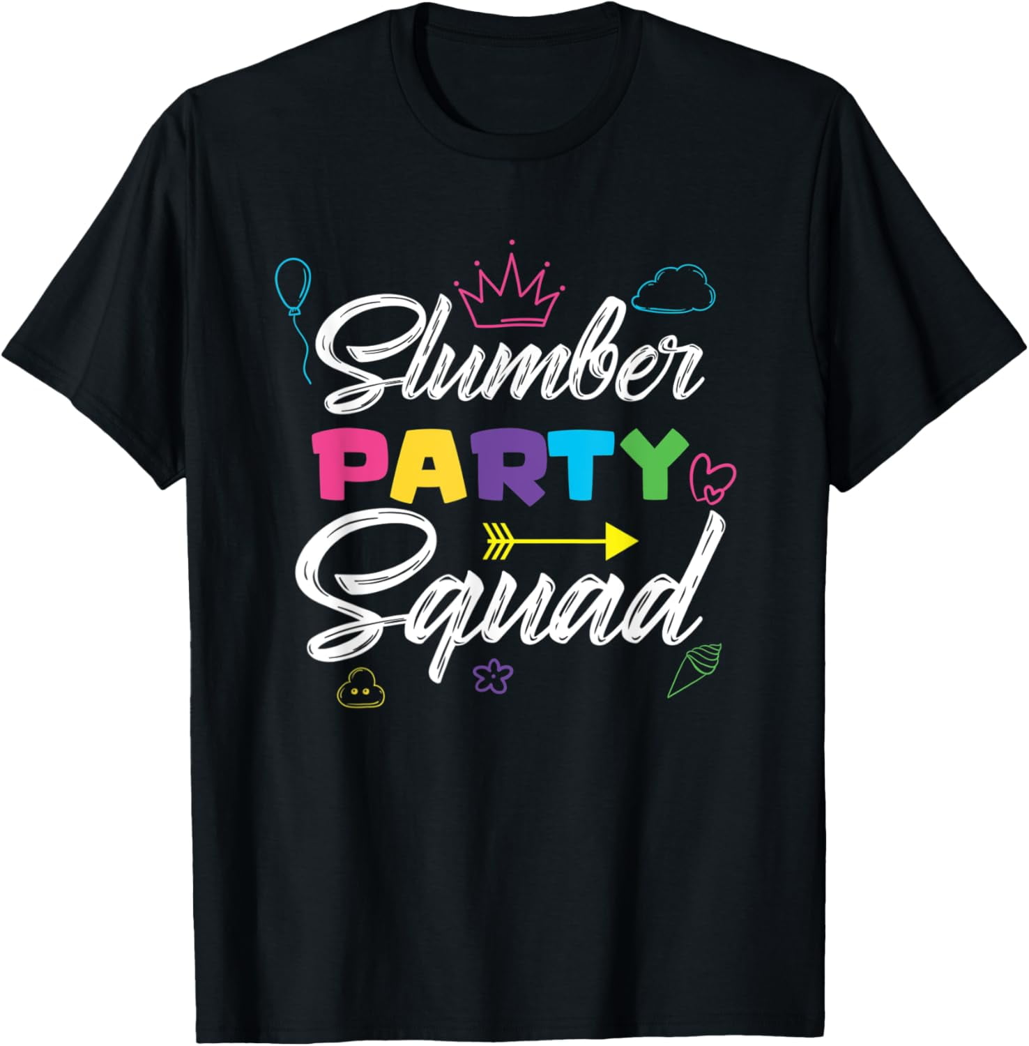 Slumber Party Squad – Girls Sleepover Party With Friends T-Shirt ...