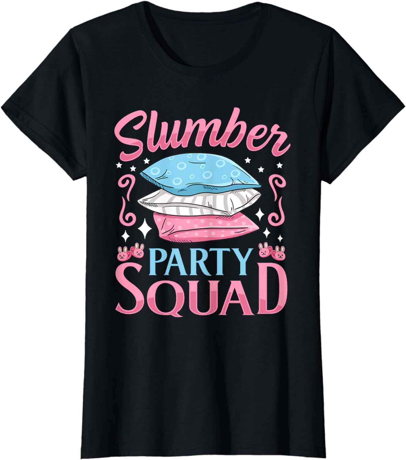 Slumber Party Squad Quote for a Sleepover girl T-Shirt - Walmart.com