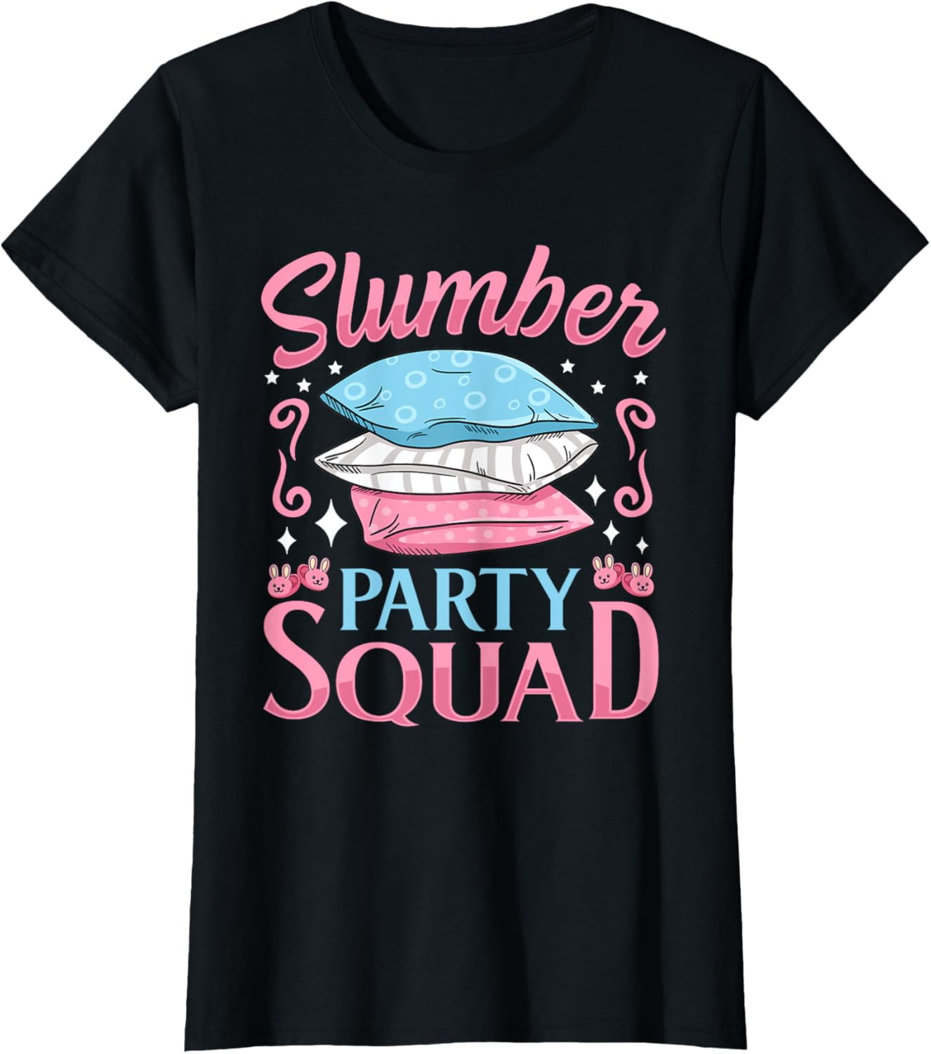Slumber Party Squad Quote for a Sleepover girl T-Shirt - Walmart.com