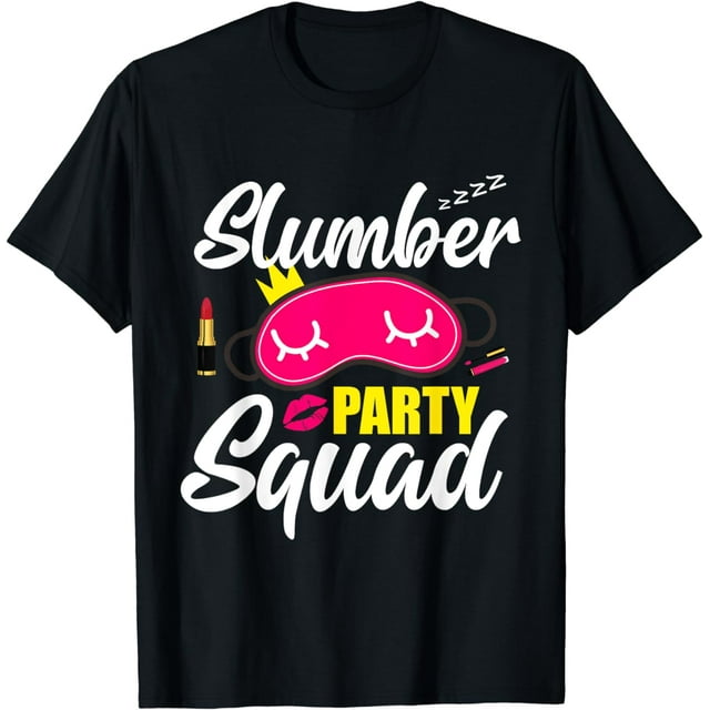 Slumber Party Squad Sleepover Pajama Spa Birthday Girl Woma Cotton T