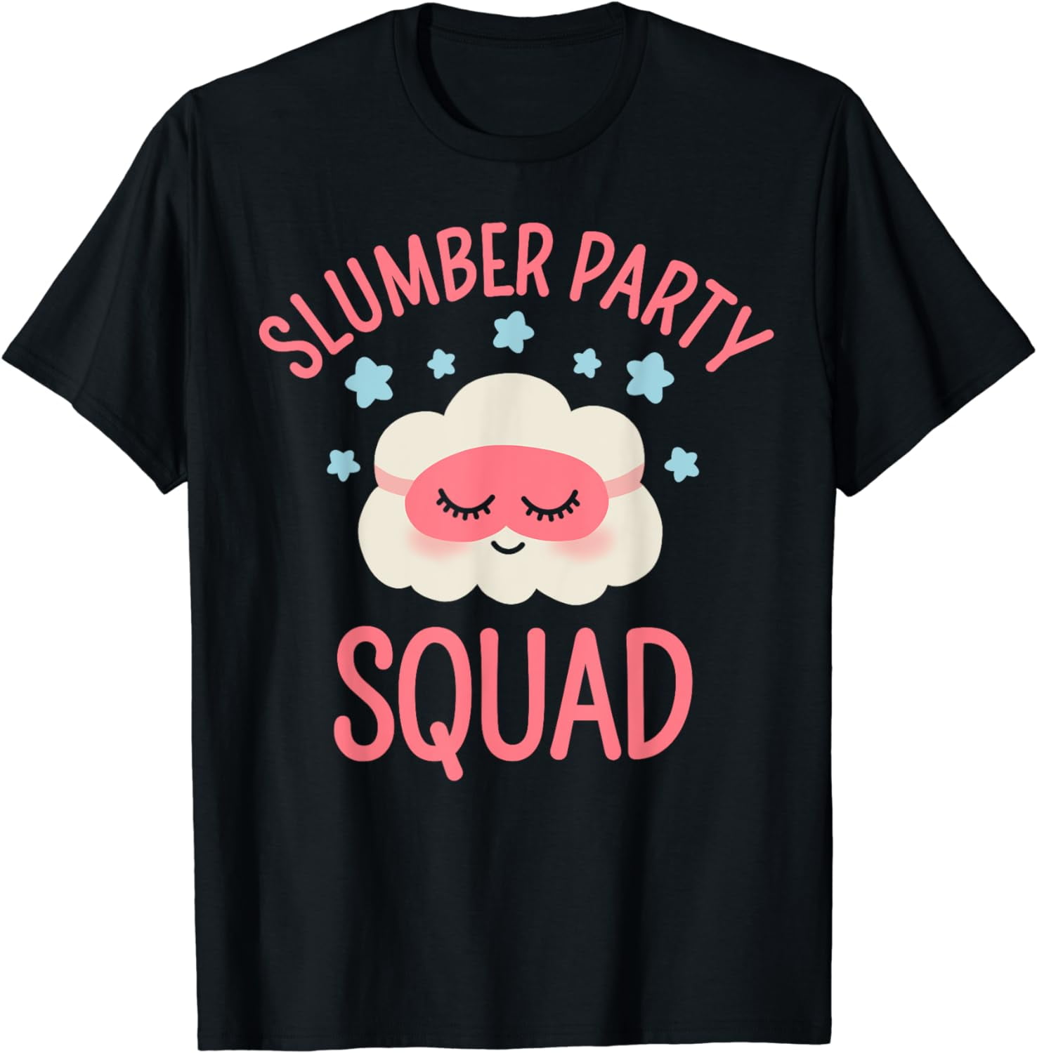Slumber party Squad Sleep Top For Sleepover Party Cotton T-Shirt ...