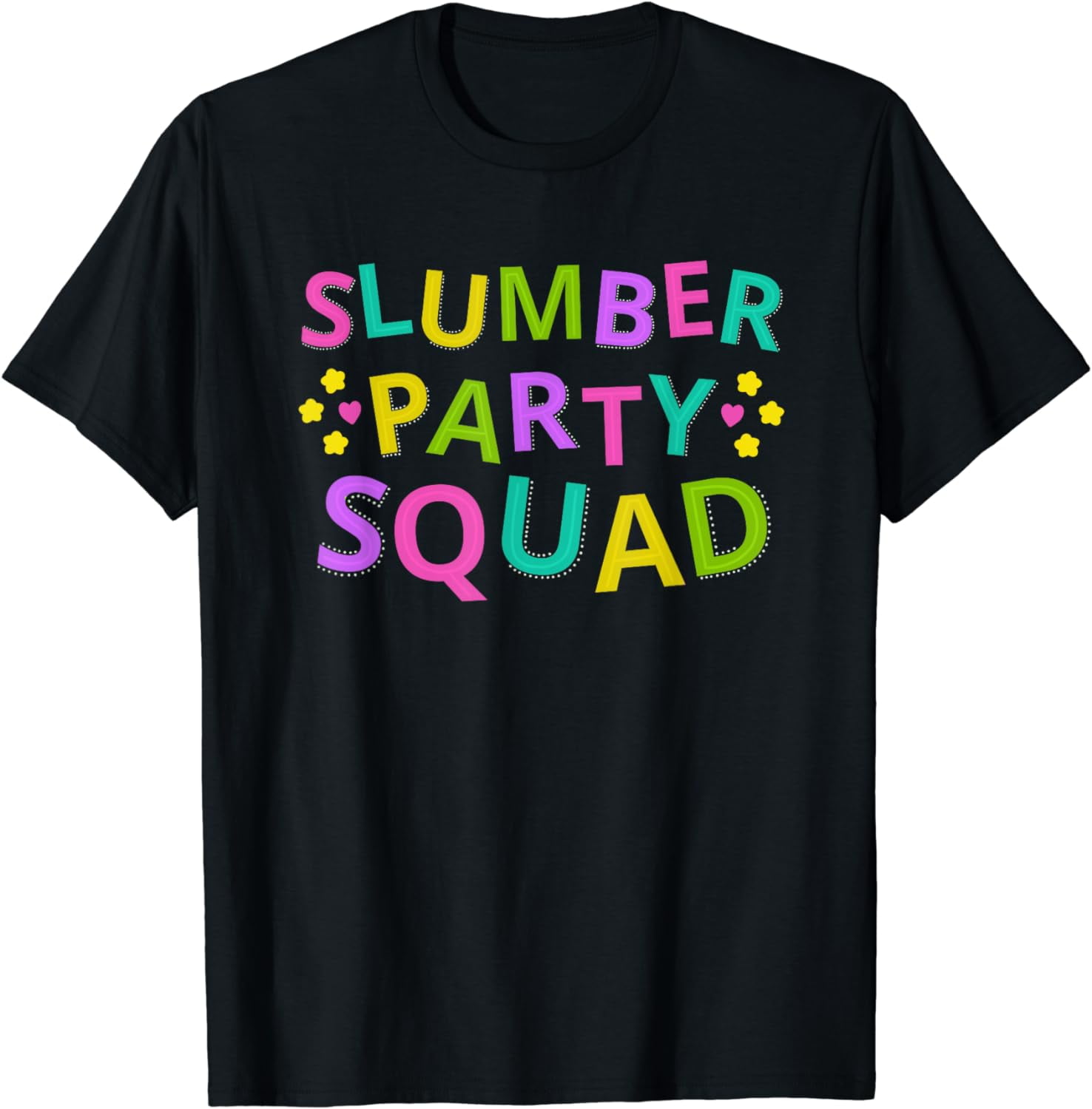 Slumber Party Squad Sleep Top For Sleepover Party T Shirt