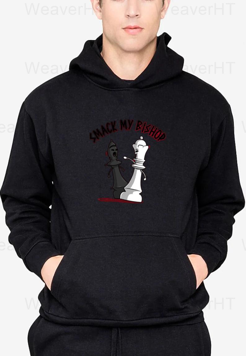 Smack my bishop Hoodiewith bold humor and quirky AI twist - Walmart.com