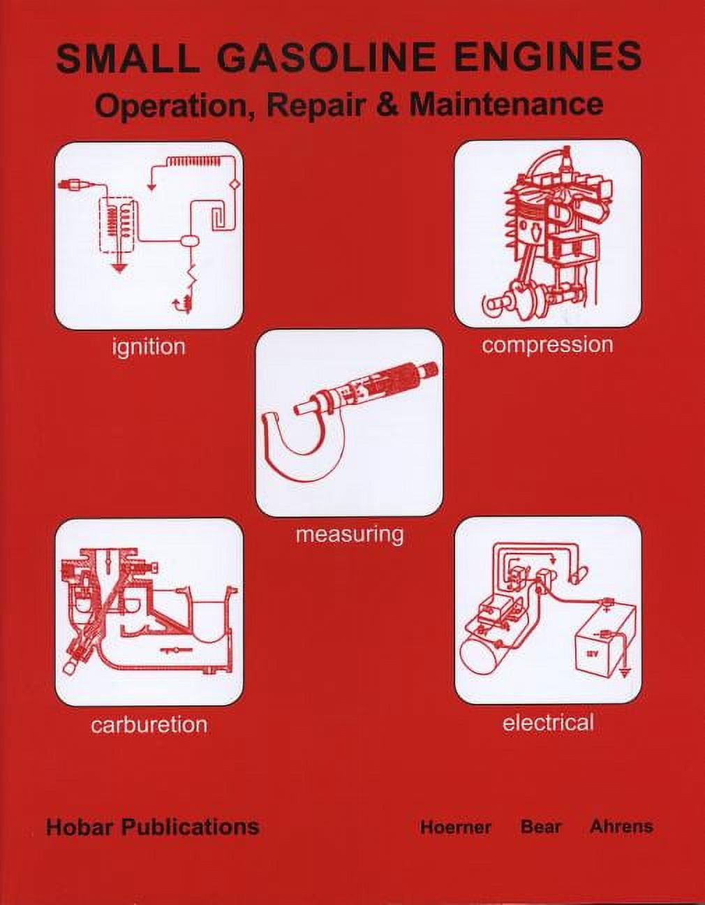 Small Gasoline Engines, Operation & Maintenance, (Paperback) - Walmart.com