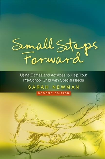 Small Steps Forward: Using Games and Activities to Help Your Pre-school ...