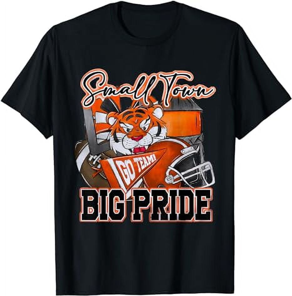 Small Town Football Big Pride Tiger School Orange Black T-Shirt ...