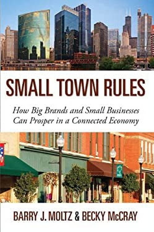 Pre-Owned Small Town Rules: How Big Brands and Small Businesses Can ...