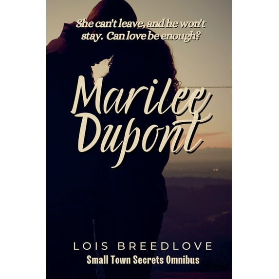 Small Town Secrets Omnibus Marilee Dupont, Book 1, (Paperback ...