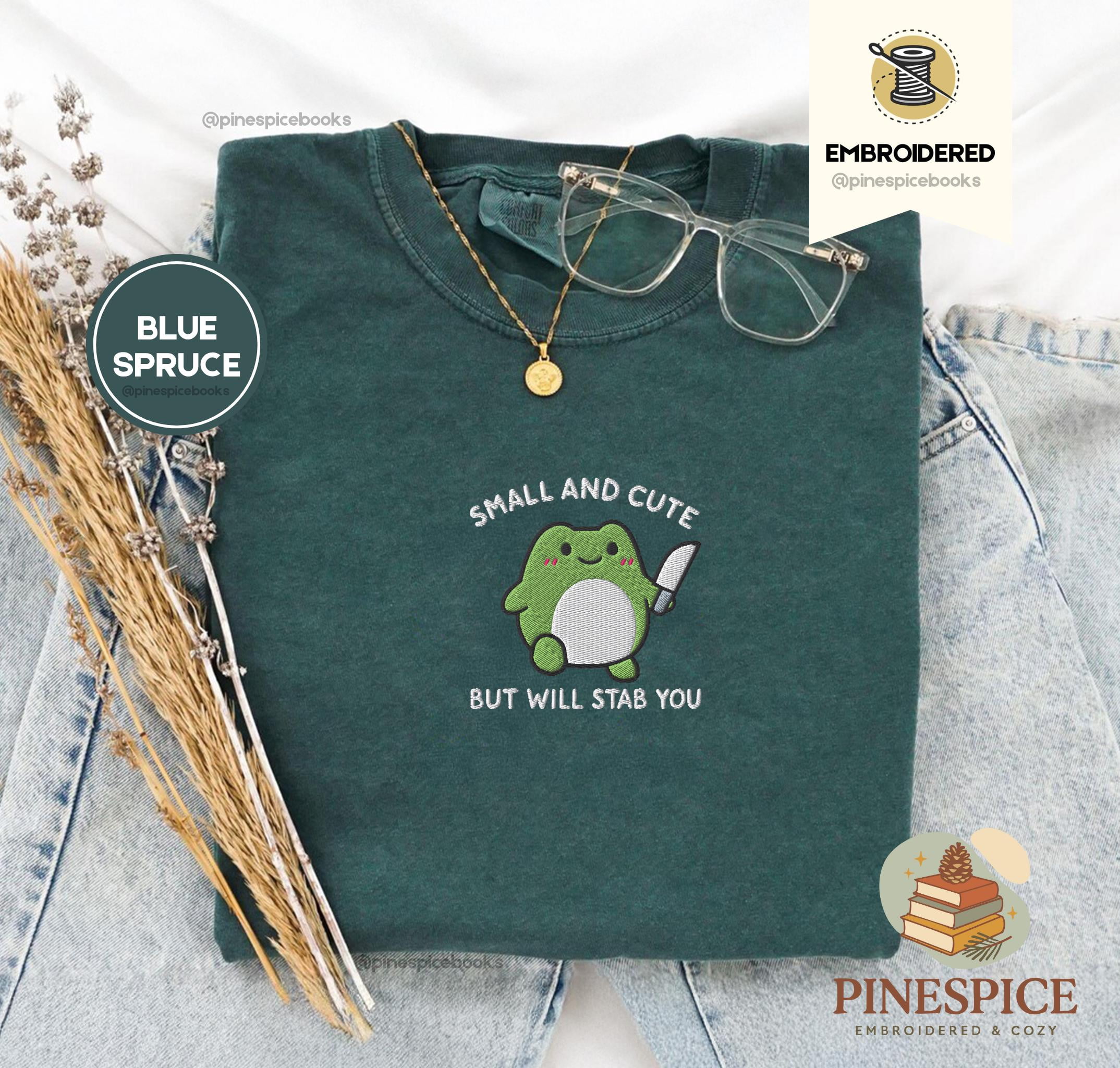 Small and Cute But Will Stab Shirt, Funny Frog Embroidered Tee, Comfort ...