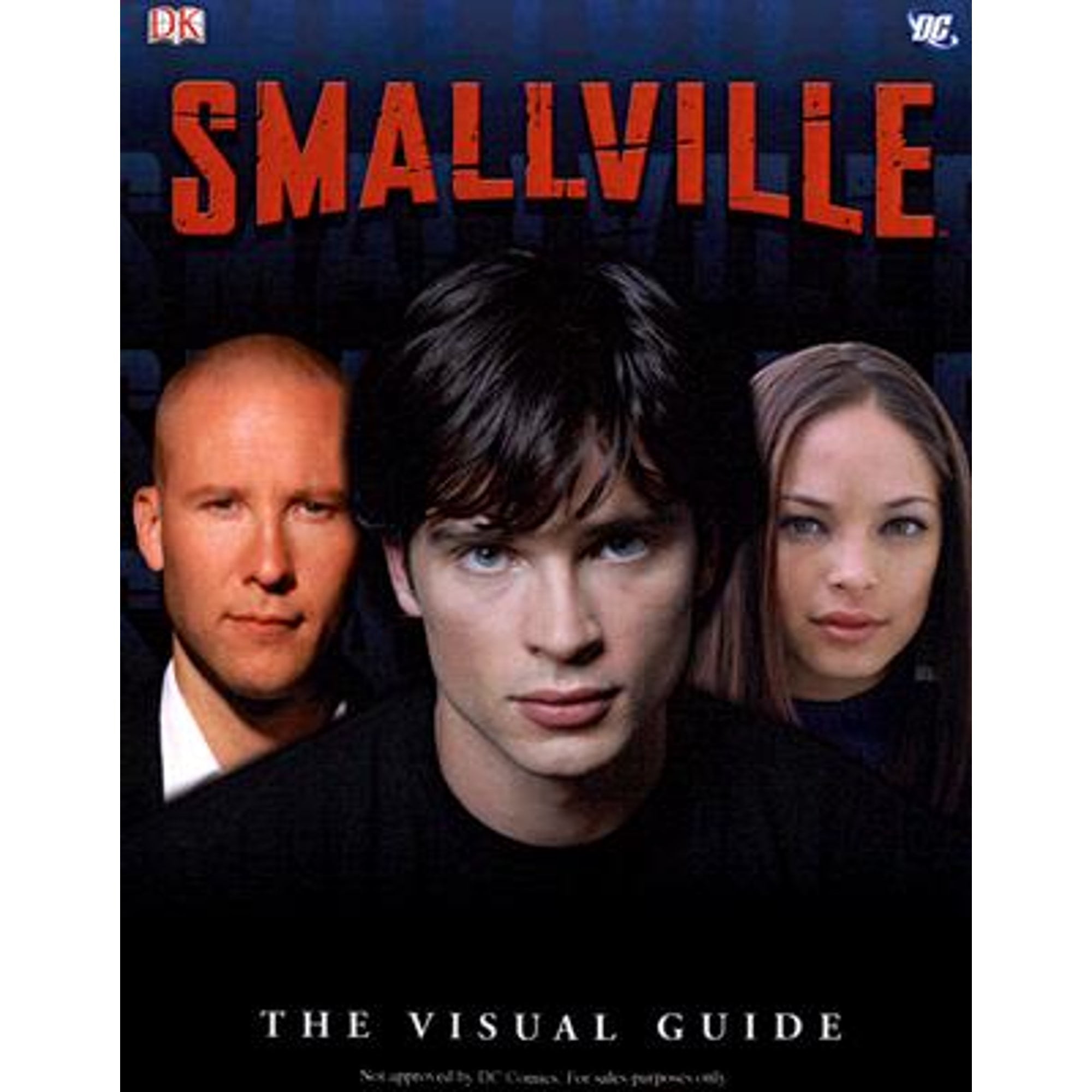 Pre-Owned Smallville: The Visual Guide (Paperback) 075662360X ...