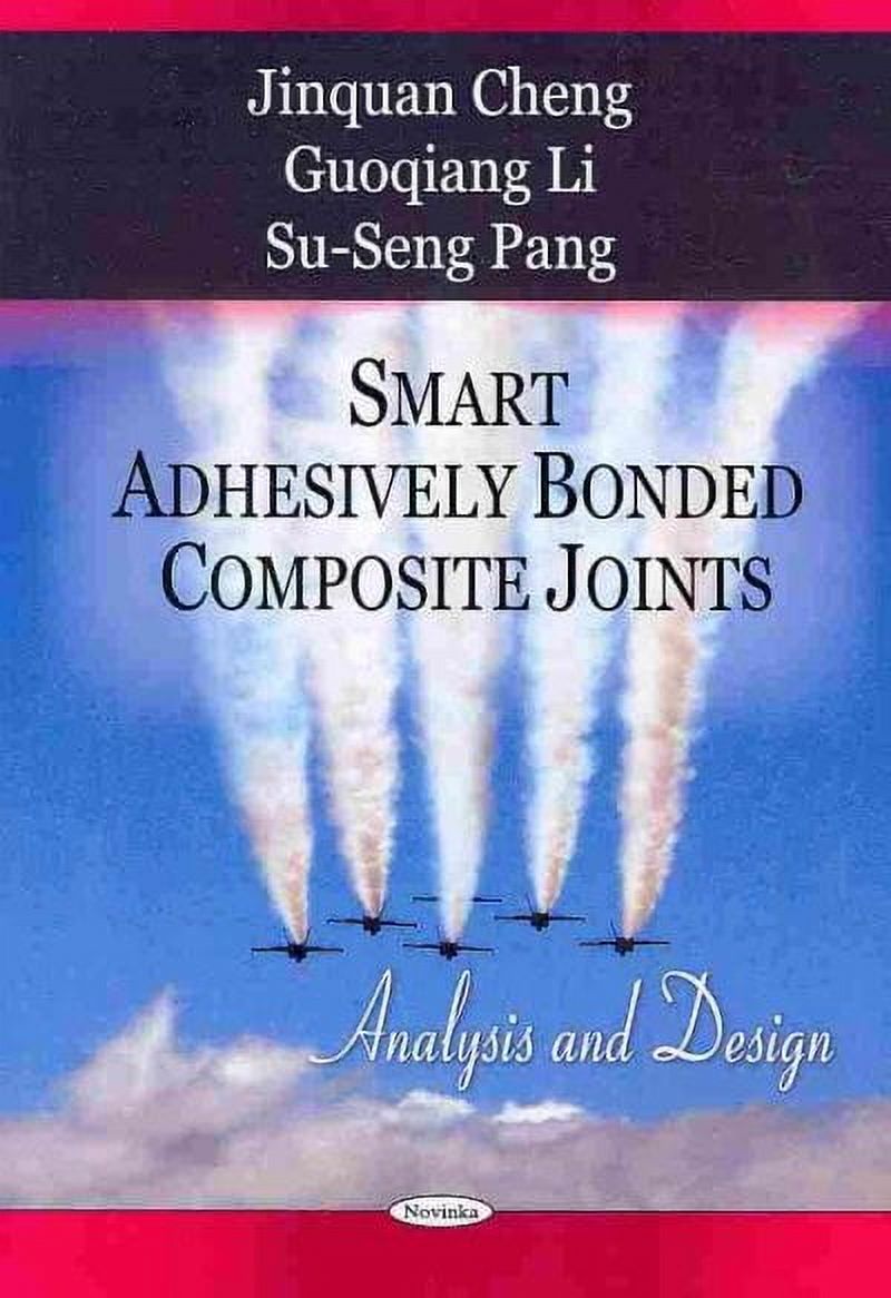 Smart Adhesively Bonded Composite Joints : Analysis and Design ...