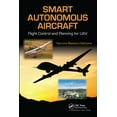 Smart Autonomous Aircraft: Flight Control and Planning for Uav ...