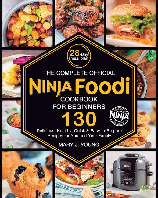 Smart Cookbook: The Complete Official Ninja Foodi Cookbook for ...