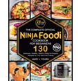 Smart Cookbook: The Complete Official Ninja Foodi Cookbook for ...