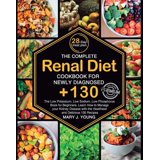 Smart Cookbook: The Complete Renal Diet Cookbook for Newly Diagnosed (Paperback) - Walmart.com