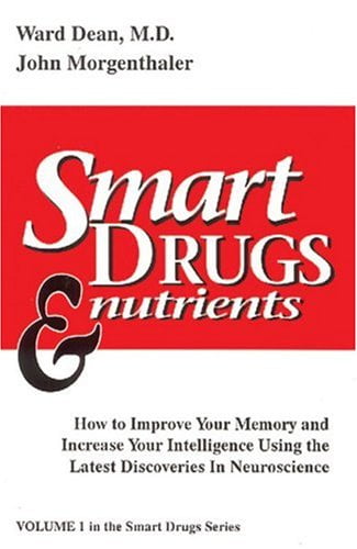 Pre-Owned Smart Drugs & Nutrients: How to Improve Your Memory and ...