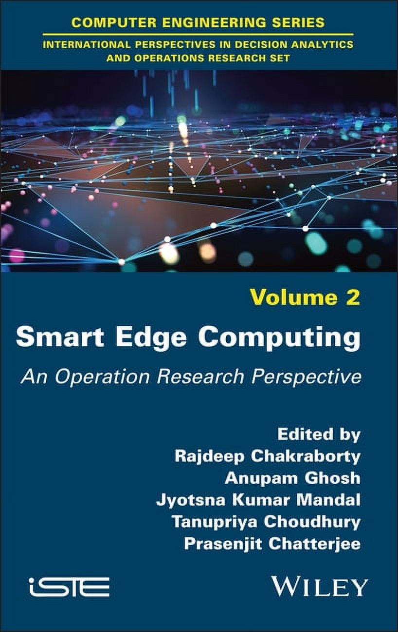Smart Edge Computing: An Operation Research Perspective, (Hardcover ...