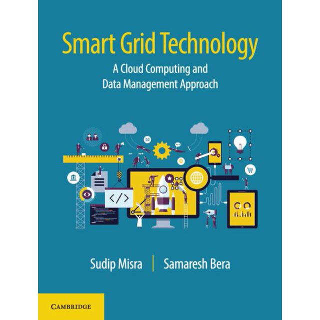 Smart Grid Technology: A Cloud Computing and Data Management Approach ...