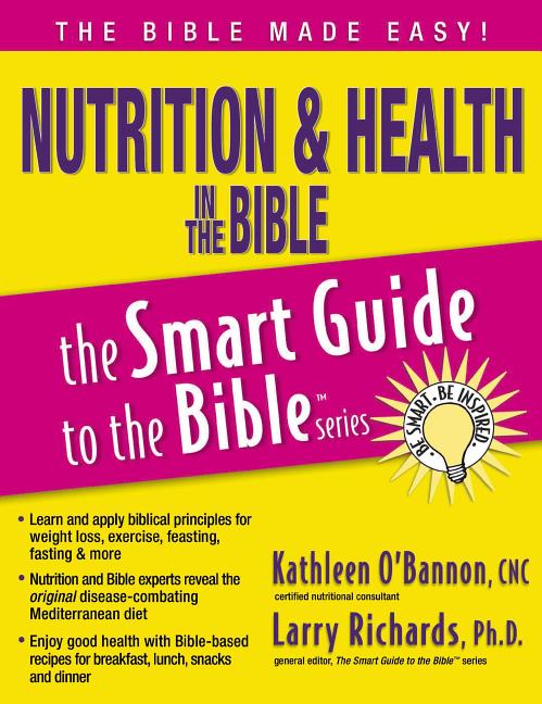 Smart Guide to the Bible: Nutrition and Health in the Bible (Paperback ...
