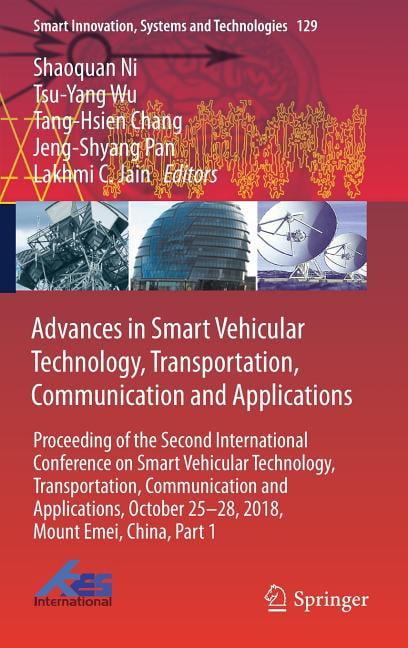 Smart Innovation, Systems and Technologies: Advances in Smart Vehicular ...