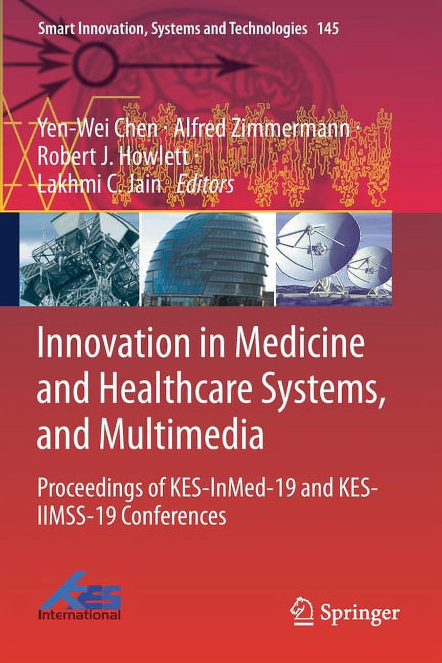 Smart Innovation, Systems and Technologies: Innovation in Medicine and ...